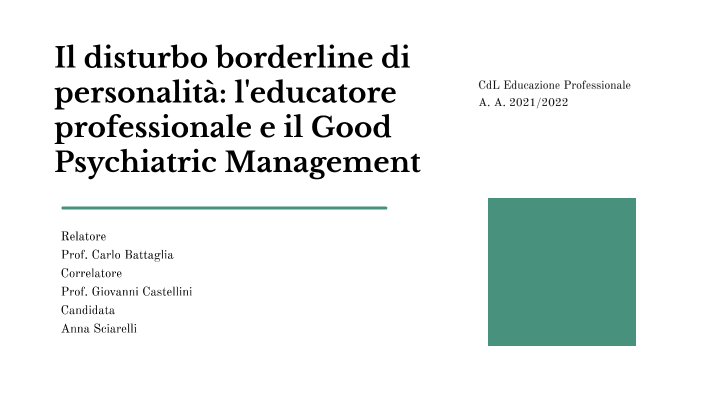 Il disturbo borderline di personalità: l'educatore professionale e il ...