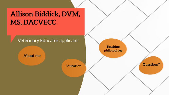 OSU interview- veterinary educator by Allison Biddick on Prezi