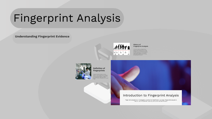 Fingerprint Analysis by Brendan Carlos on Prezi