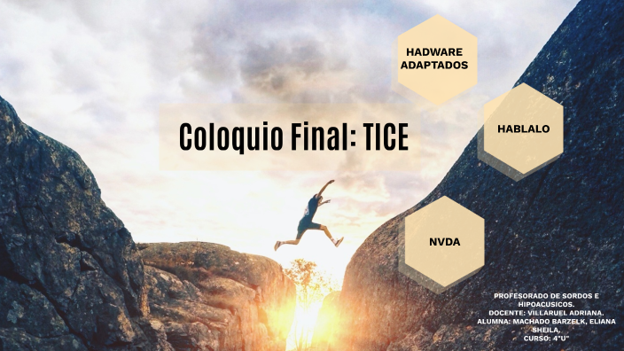 Coloquio Final TICE by Eliana Sheila Machado Barzelk on Prezi