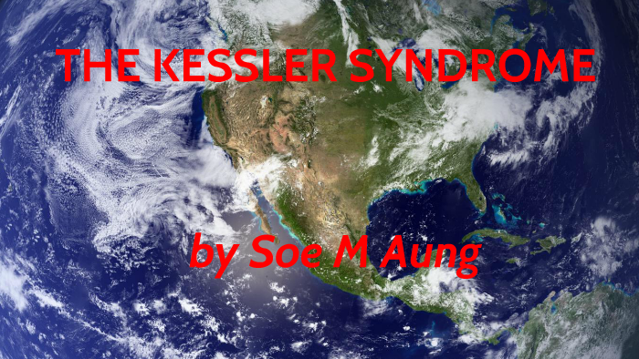 The Kessler Syndrome by Daniel Aung