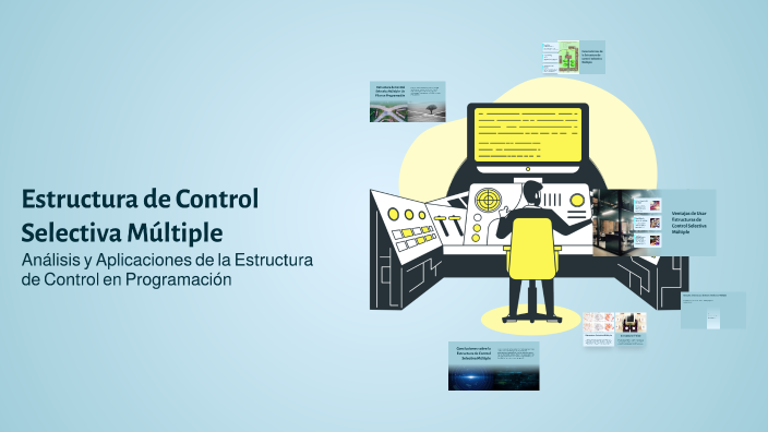 Estructura de Control Selectiva Múltiple by uri ortiz on Prezi