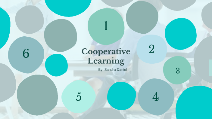 Cooperative Learning By Sandra Daniel On Prezi
