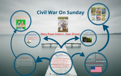 Civil War on Sunday, Mary Pope Osborn, Sean Brown by Otarola Period 5 ...