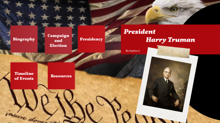 Harry Truman President Template by Jinxi Li on Prezi