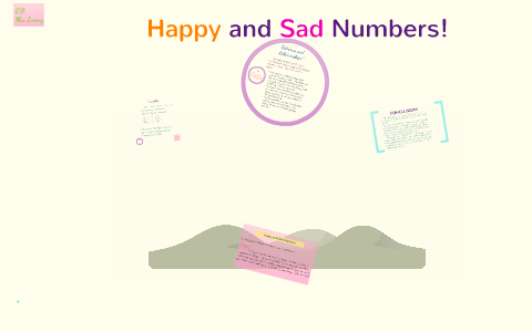 Happy and Sad Numbers by M Ewing on Prezi