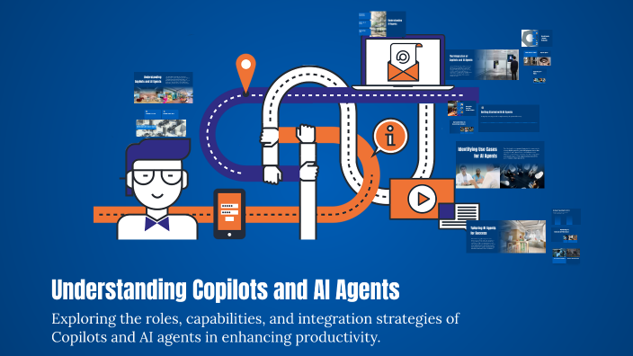 Understanding Copilots and AI Agents by MOHD FADZLI BIN ISHAK Moe on Prezi