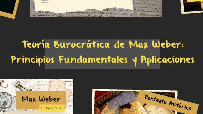 Teoría Burocrática de Max Weber by Martin Nowicki on Prezi