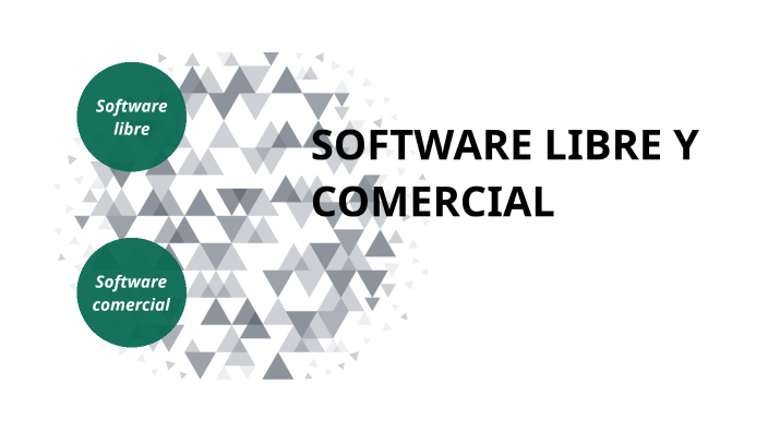 SOFTARE LIBRE Y COMERCIAL by Nelson Ezequiel Melgar on Prezi