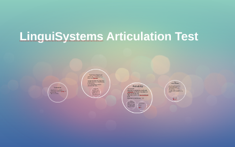 LinguiSystems Articulation Test by Corinne Goen on Prezi