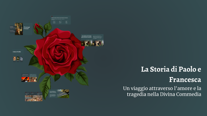 La Storia di Paolo e Francesca by elisabetta del toso on Prezi