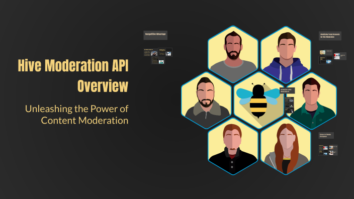 Hive Moderation API Overview by Joshua Fine on Prezi
