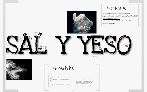 sal y yeso by pulpo paul gustavo on Prezi