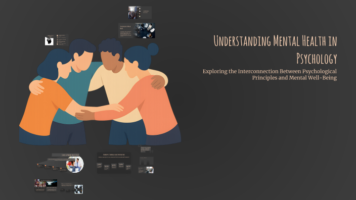 Understanding Mental Health in Psychology by preslie nations on Prezi