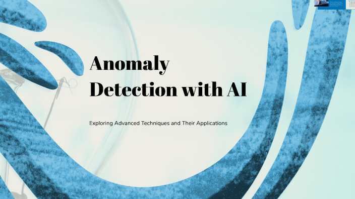 Anomaly Detection with AI by Arun prasath on Prezi