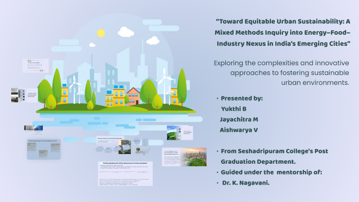 Urban Sustainability: Challenges and Solutions by Yukthi B on Prezi