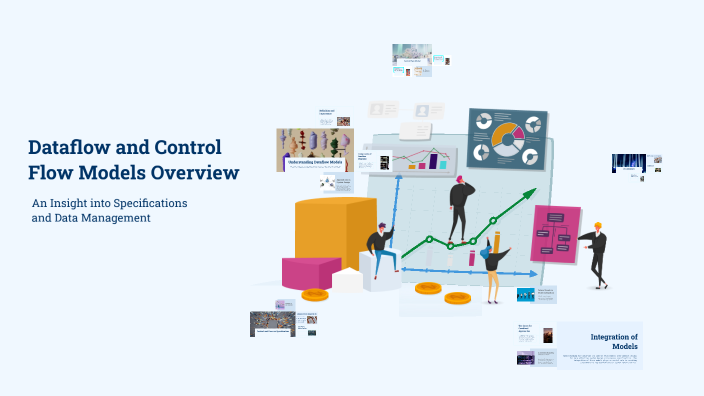 Dataflow and Control Flow Models Overview by Rakesh Sahu on Prezi