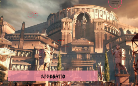 adrogatio by Emperador Marco Aurelio on Prezi