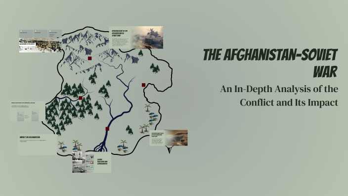 The Afghanistan-Soviet War by Suliman Alokozay on Prezi