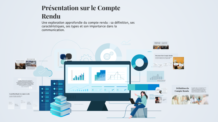 Présentation sur le Compte Rendu by hiba hiba on Prezi