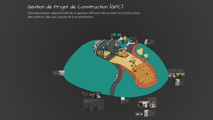 Gestion de Projet de Construction (GPC) by cindy berkani on Prezi