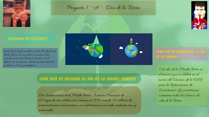 Proyecto 1: Día de la Tierra by Jhonny Escriba on Prezi
