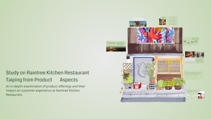 Study on Raintree Kitchen Restaurant Taiping from Product Aspects by ...
