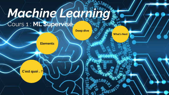 Cours 1 : Introduction au Machine Learning by Yassine Bichara on Prezi