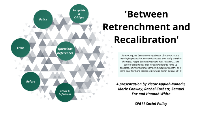 Between Retrenchment and Recalibration: The Impact of Austerity on the ...