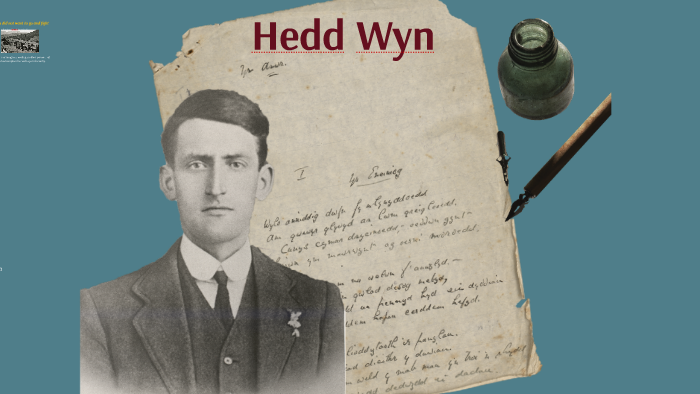 Hedd Wyn - English version by RhB1Addysg WW1 Education on Prezi