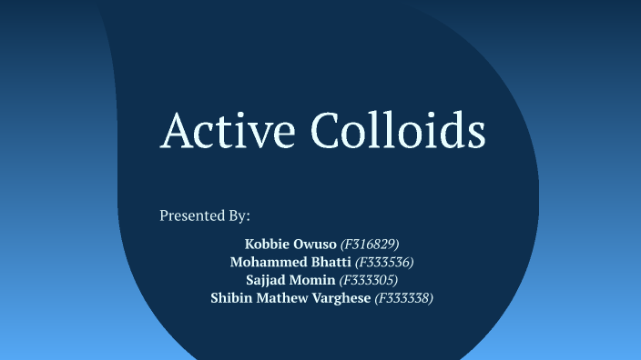 Active Colloids by Toby Smoth on Prezi
