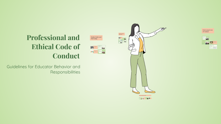 Professional and Ethical Code of Conduct by Carson Quam on Prezi