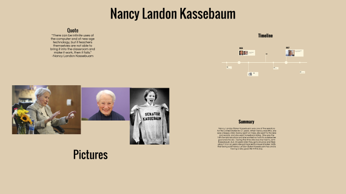 Who is Nancy Landon Kassebaum? by Trinity Erwin on Prezi