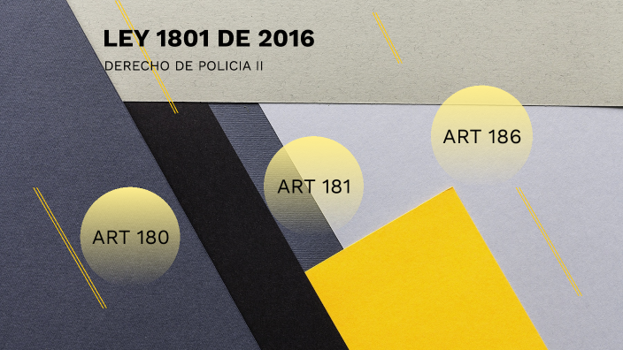Ley 1801 De 2016 Multas By Anyer Perez On Prezi