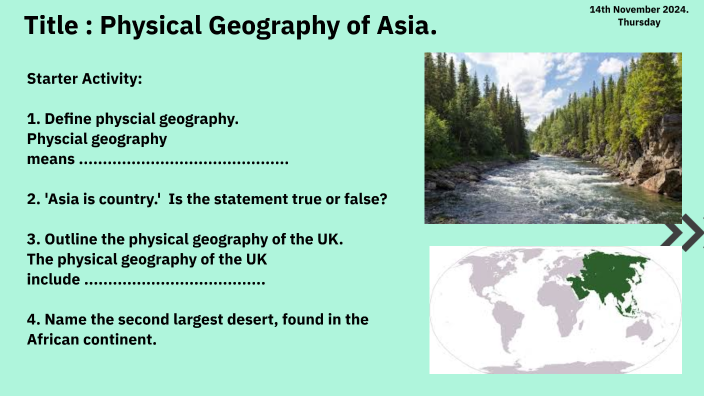 Physical Geography of Asia. by Dee Pu Kombara on Prezi