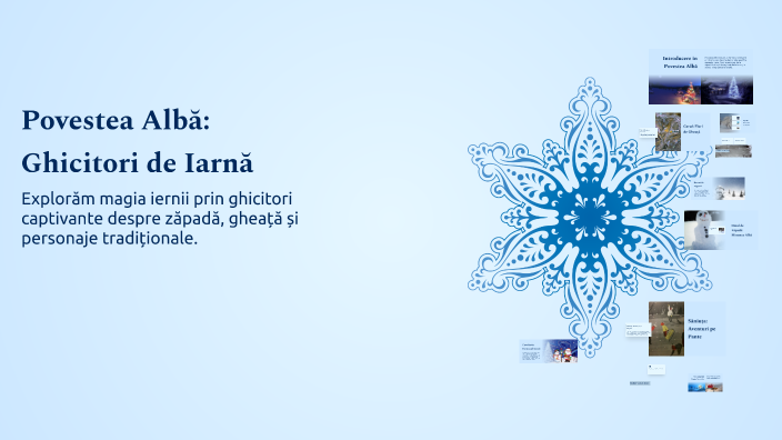 Povestea Albă: Ghicitori de Iarnă by Elena Trifan on Prezi