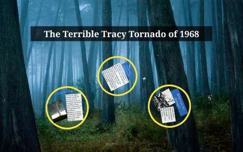 The Tracy Tornado or 1968 by Ekaterina C on Prezi