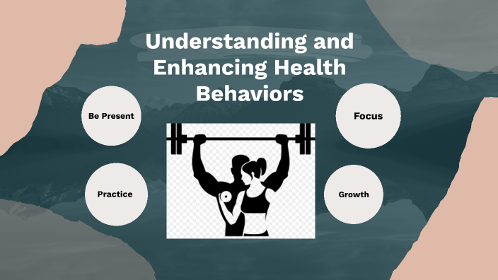 Understanding and Enhancing Health Behaviors by Morgan Scott on Prezi