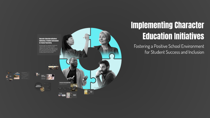 Implementing Character Education Initiatives by Nick Thaler on Prezi
