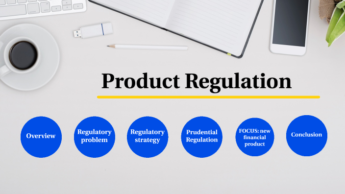 Product Regulation by Pietro Gizzi on Prezi