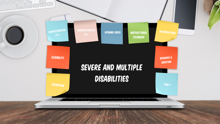 Severe and Multiple Disabilities by Nia Dillard on Prezi