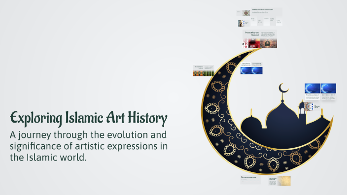 Exploring Islamic Art History by smm sjcc on Prezi