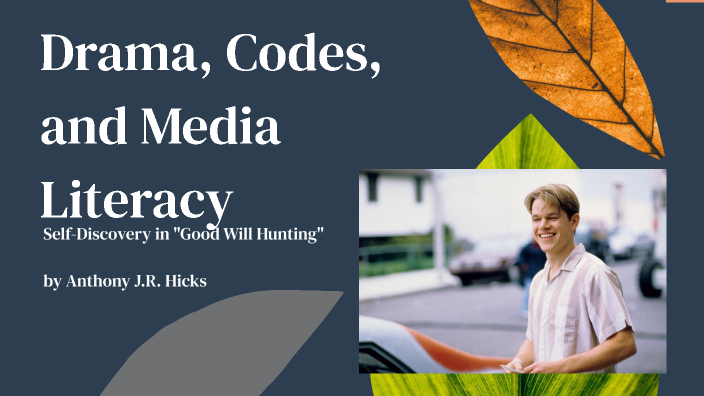 Drama, Codes, and Gestures by Anthony Hicks on Prezi