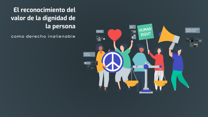 El reconocimiento del valor de la dignidad de la persona by Boris ...