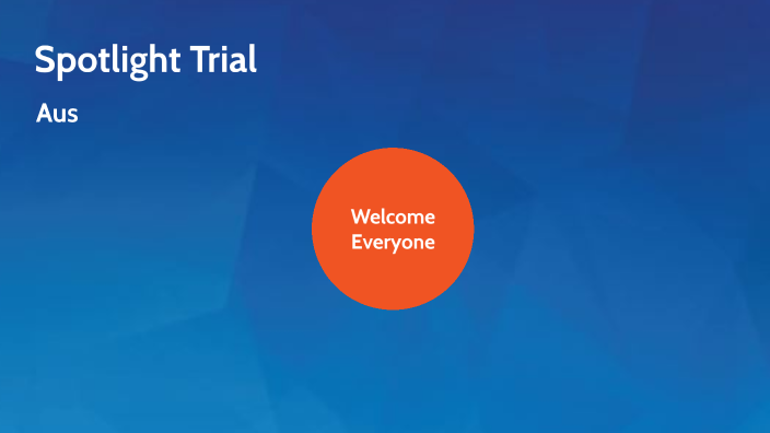 Spotlight Trial by Ethan Davey on Prezi