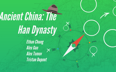 Ancient China: The Han Dynasty by alex guo on Prezi