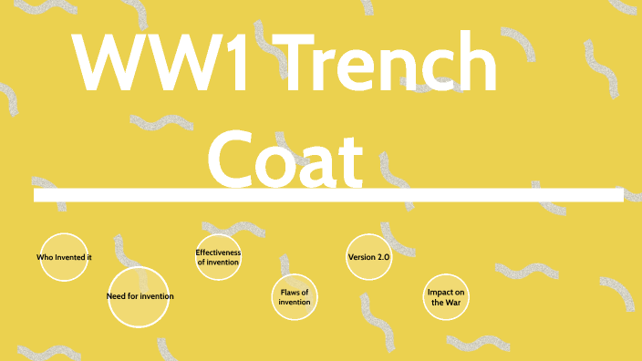 Mauss WW1 Trench Coat by Eric Mauss on Prezi