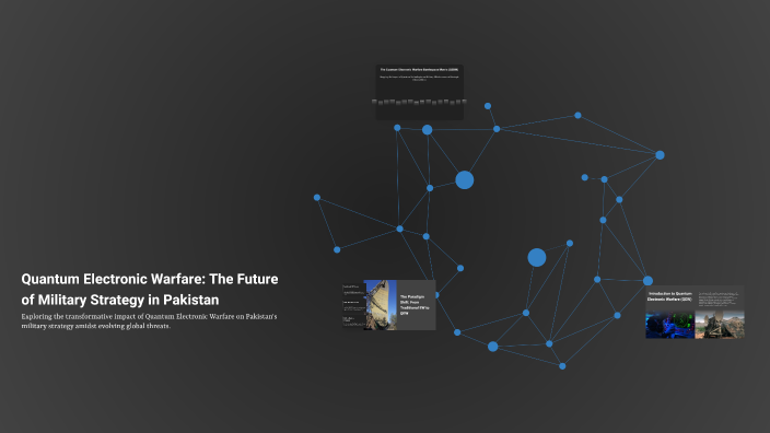Quantum Electronic Warfare: The Future of Military Strategy in Pakistan ...