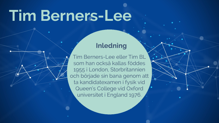 Tim BL by Felix Bagge on Prezi