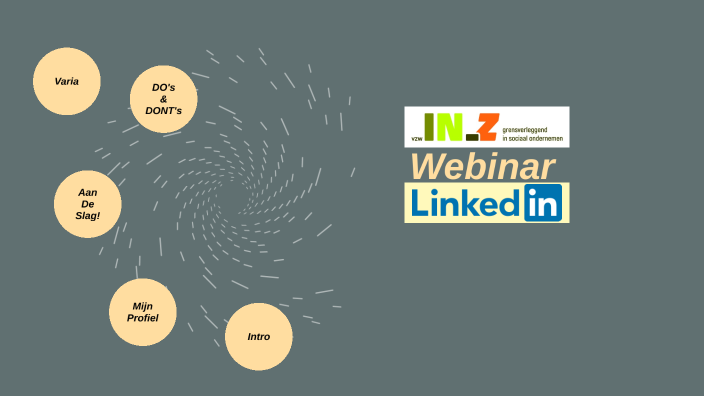 Webinar - LinkedIn by Dries Coenen on Prezi